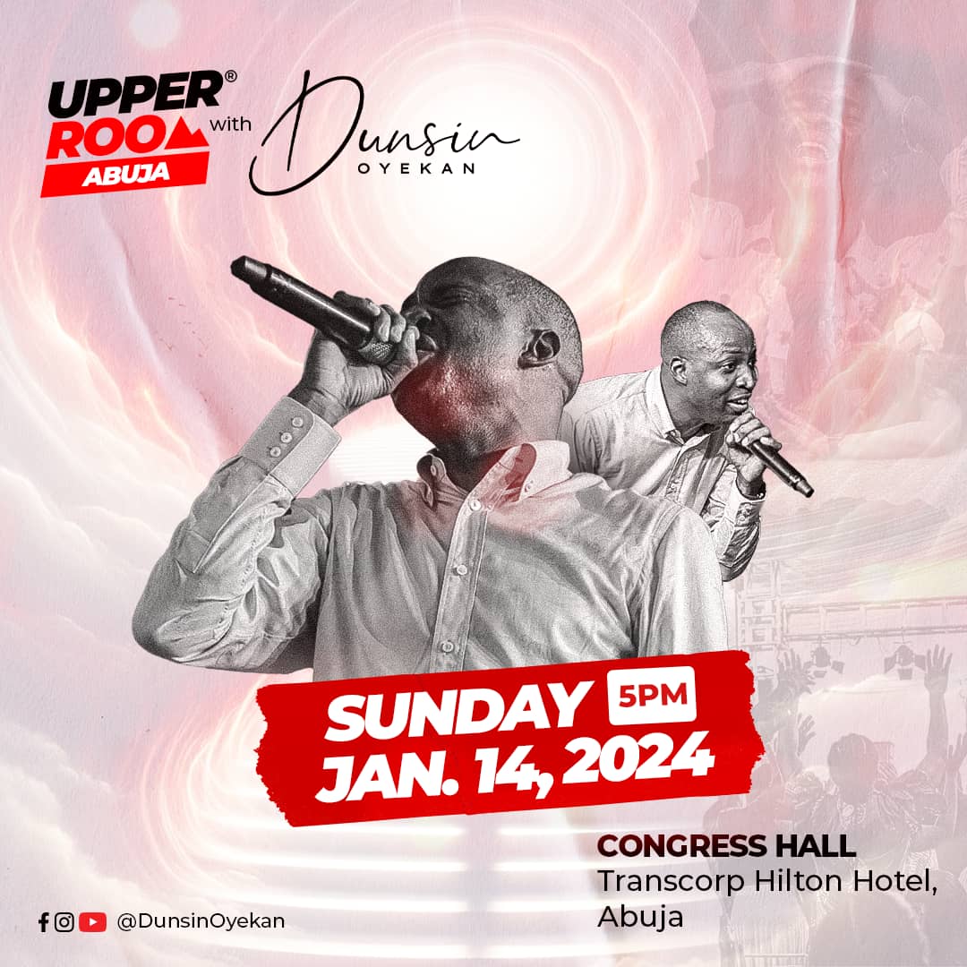 Upper Room Abuja with Dunsin Oyekan – 1nebody